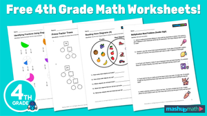 The Best Free 4th Grade Math Resources: Complete List! — Mashup Math