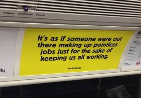 Why Capitalism Creates Pointless Jobs — Occupy Wall Street