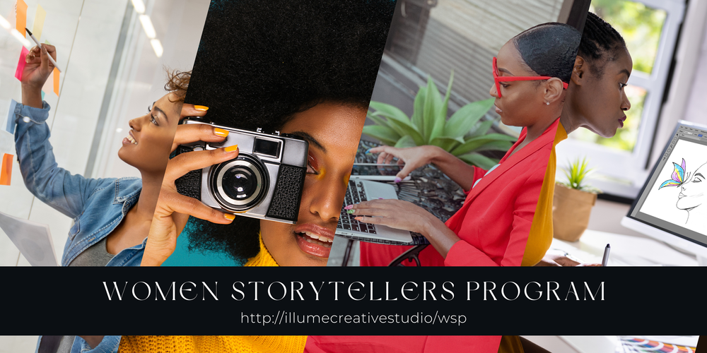African Women Storytellers Program — illume creative studio