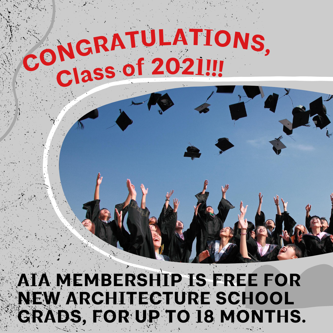 AIA Membership is FREE for new architecture school grads, for up to 18 ...