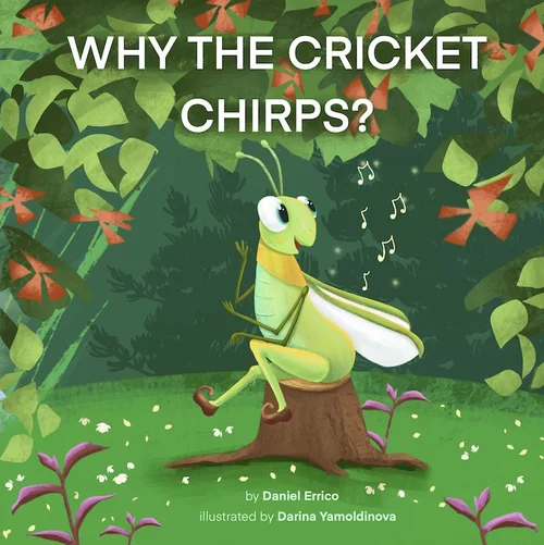 Stories for Kids: Why the Cricket Chirps