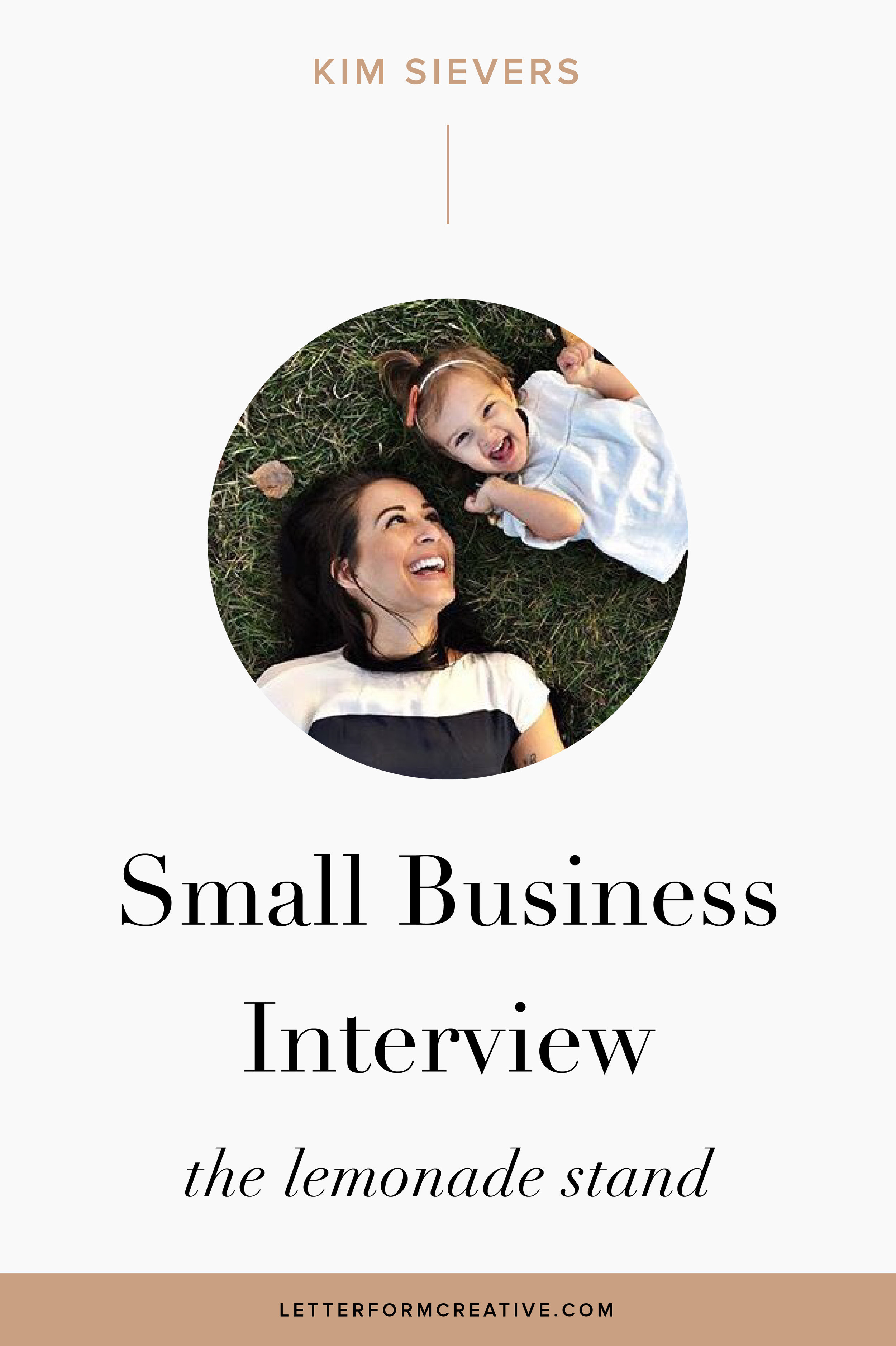 Small Business Interview / The Lemonade Stand — Letterform Creative