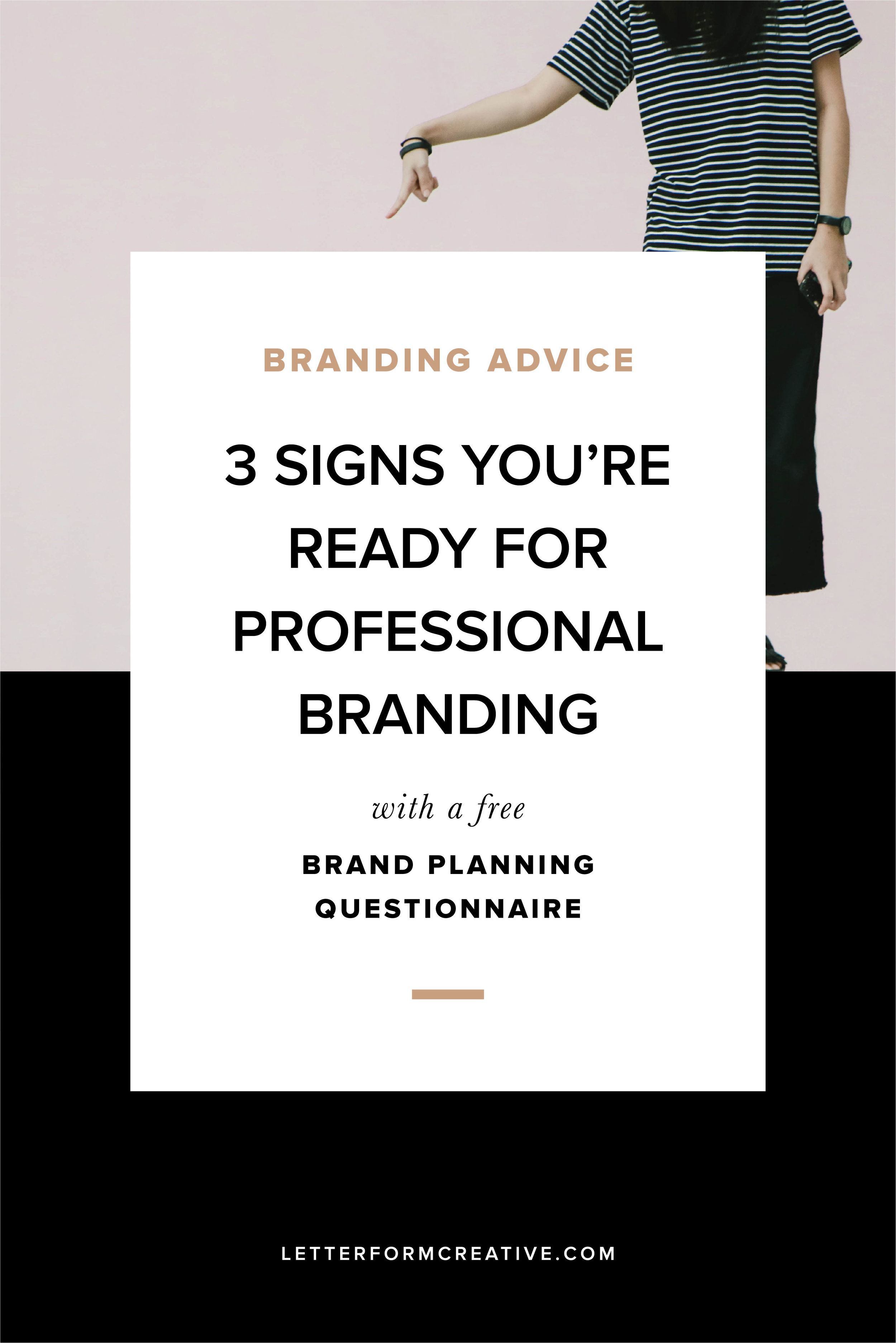 3 Signs You're Ready for Professional Branding — Letterform Creative