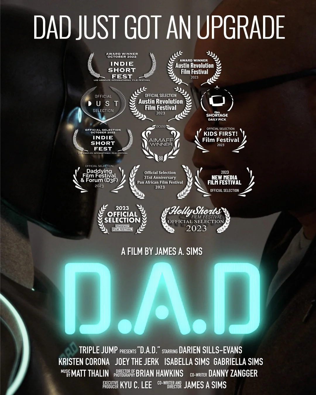 DAD - Short Film — JAMES A. SIMS