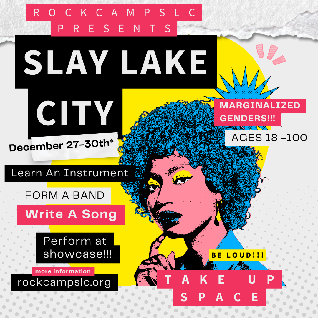 slay lake city — Rock Camp SLC