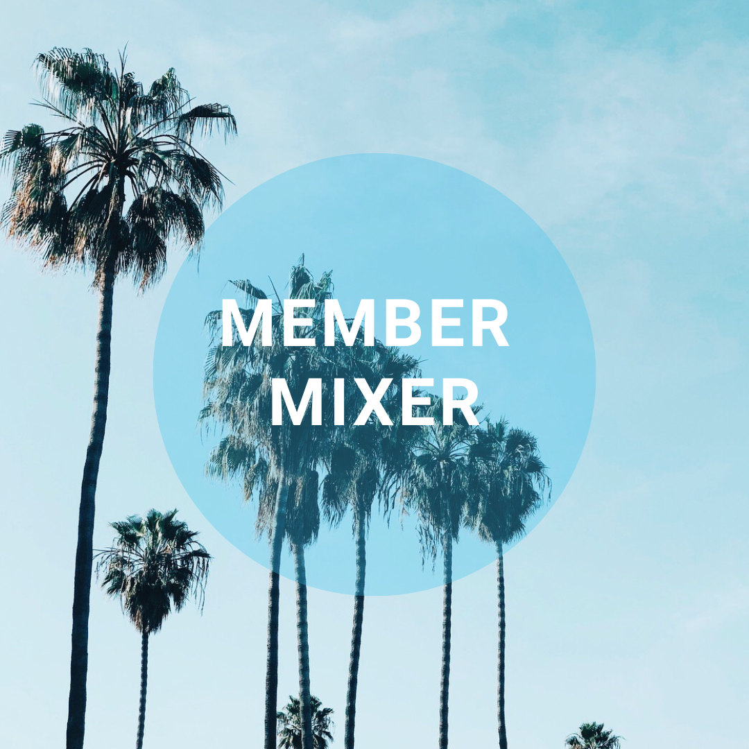Member Mixer — Cardiff 101 Main Street