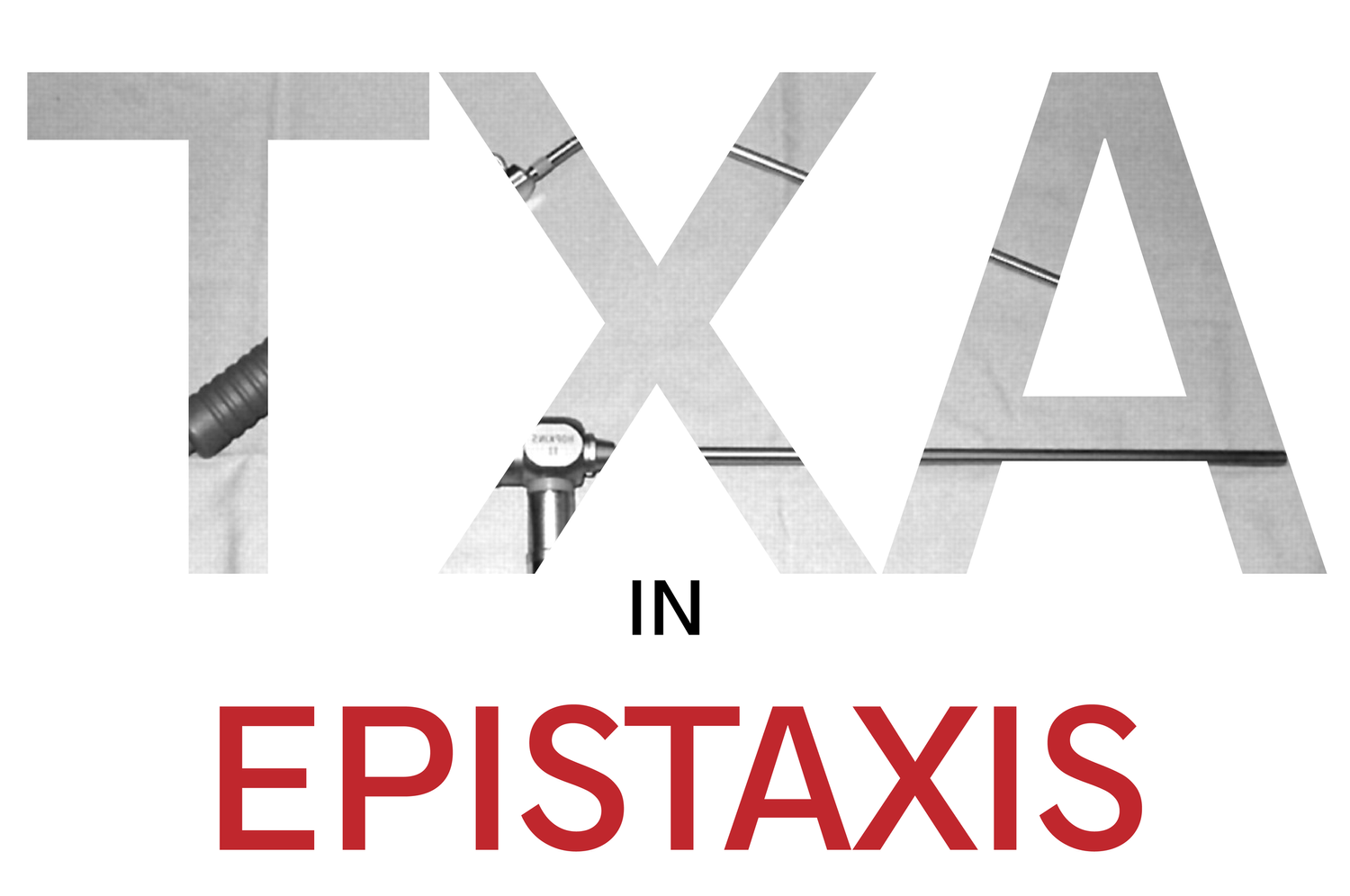 TXA In Epistaxis — NUEM Blog