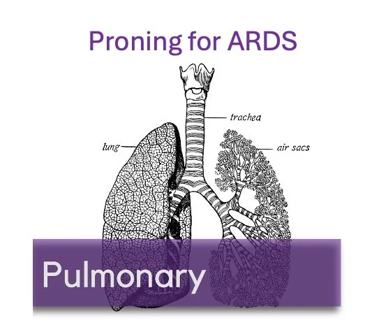 Proning for ARDS — NUEM Blog