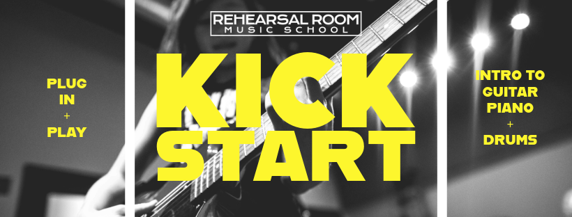 KICKSTART - Intro Classes for Guitar, Piano + Drums — Rehearsal Room Music School
