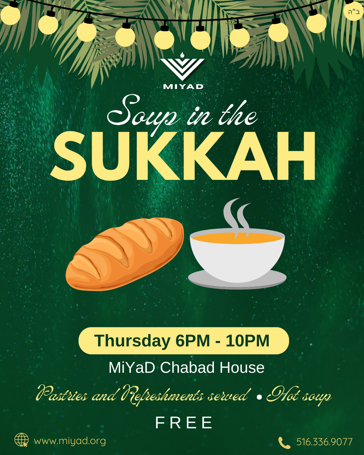 Soup in the Sukkah — MiYaD Chabad