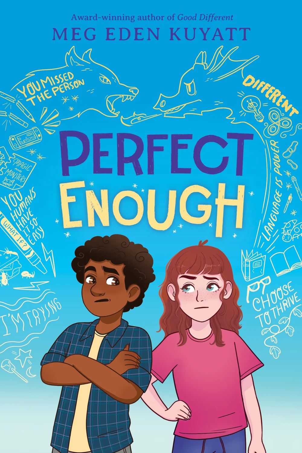 Perfect Enough (Good Different Companion - MG) — Meg Eden