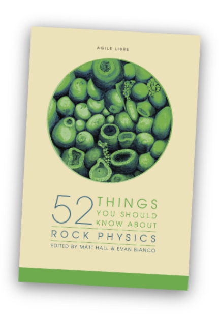 52 Things... Rock Physics — Agile