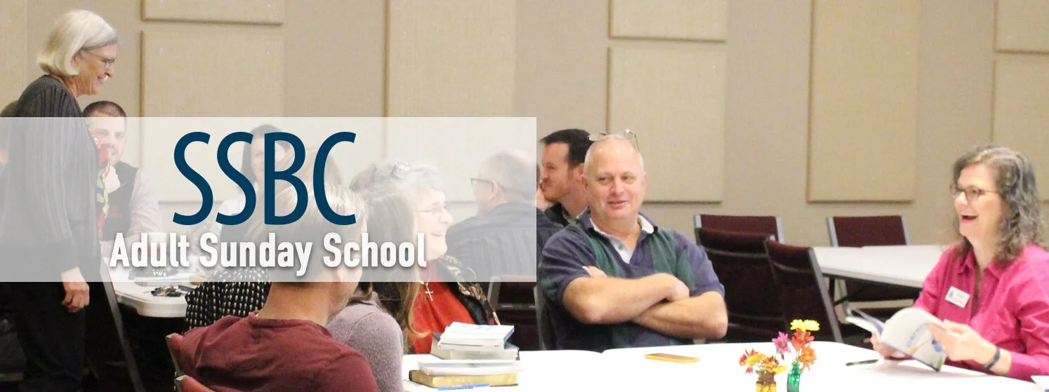 Adult Sunday School — Siloam Springs Bible Church