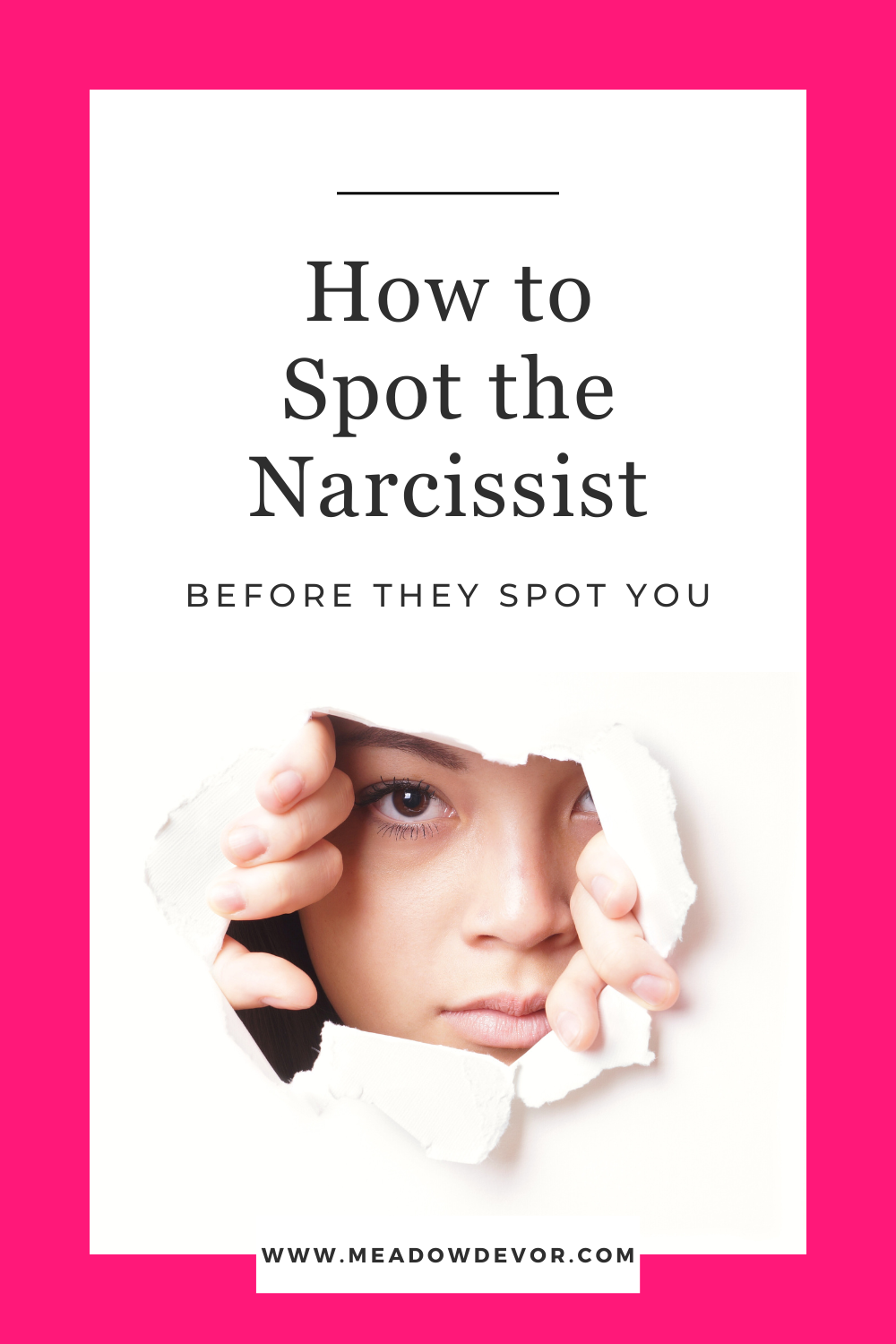 5 Clues to Spot the Narcissist Early — Meadow DeVor
