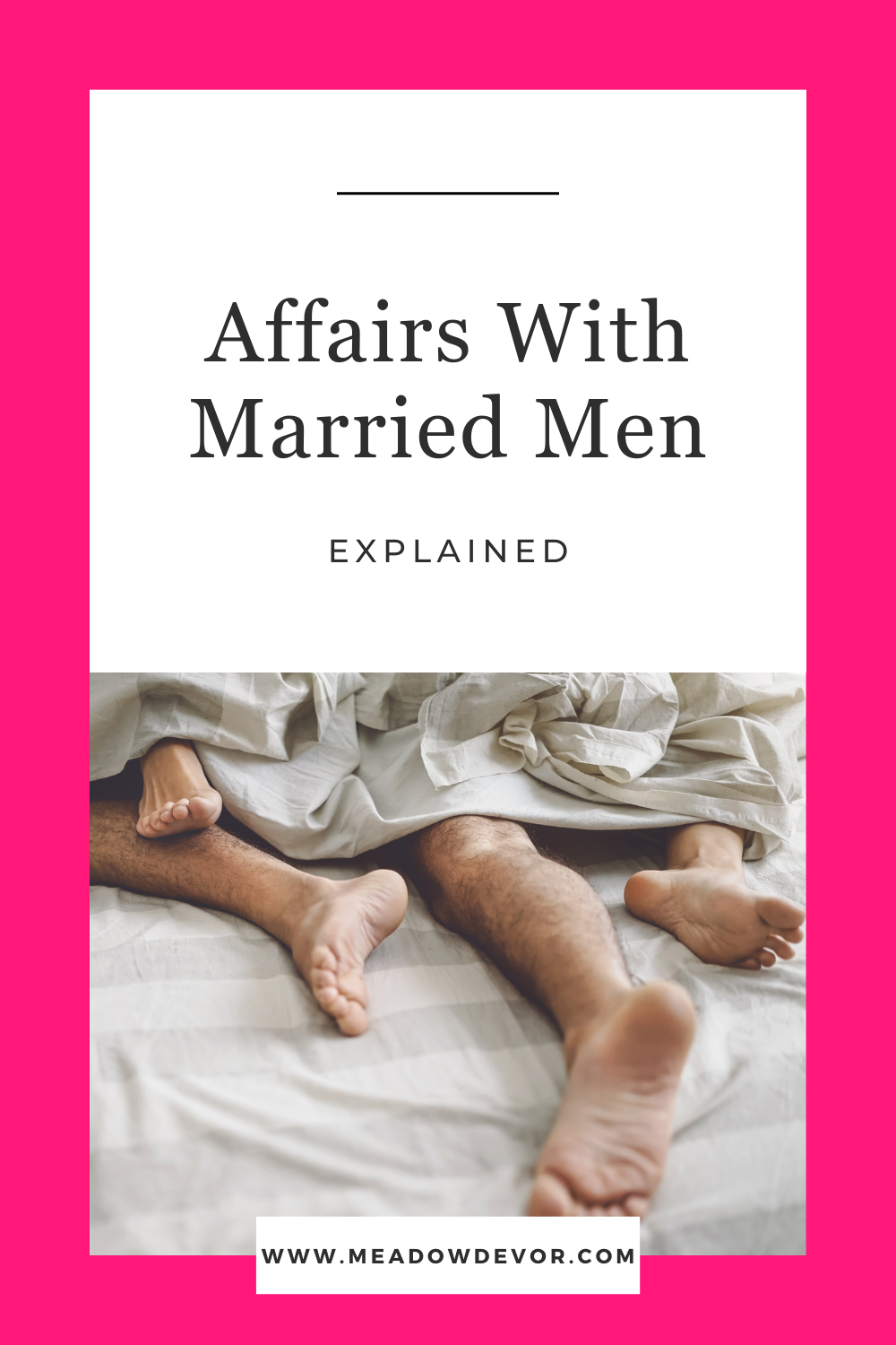 Affair with a Married Man: Confession — Meadow DeVor