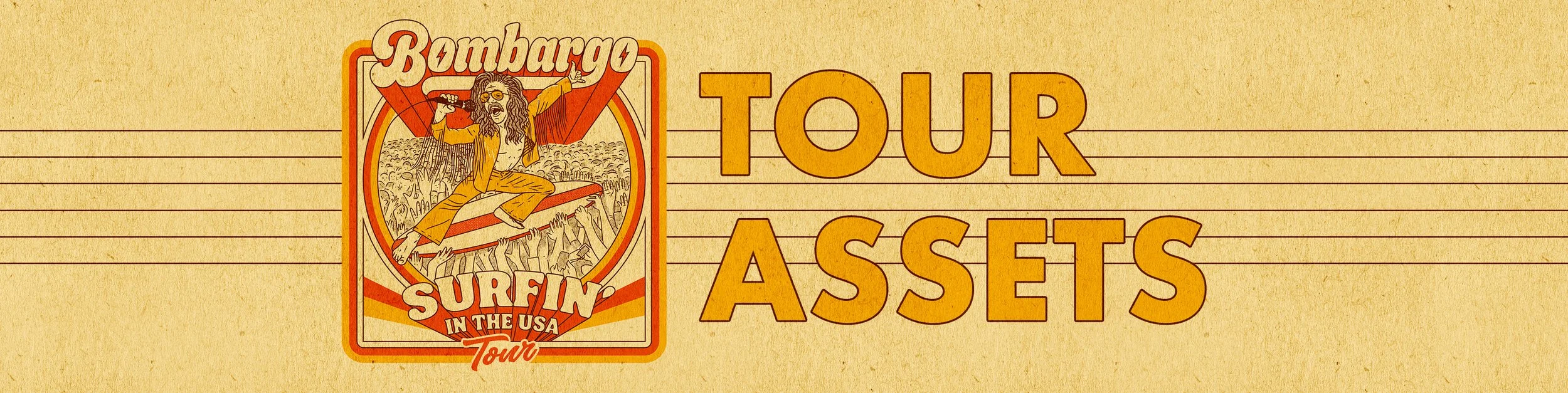 TOUR ASSETS — Bombargo