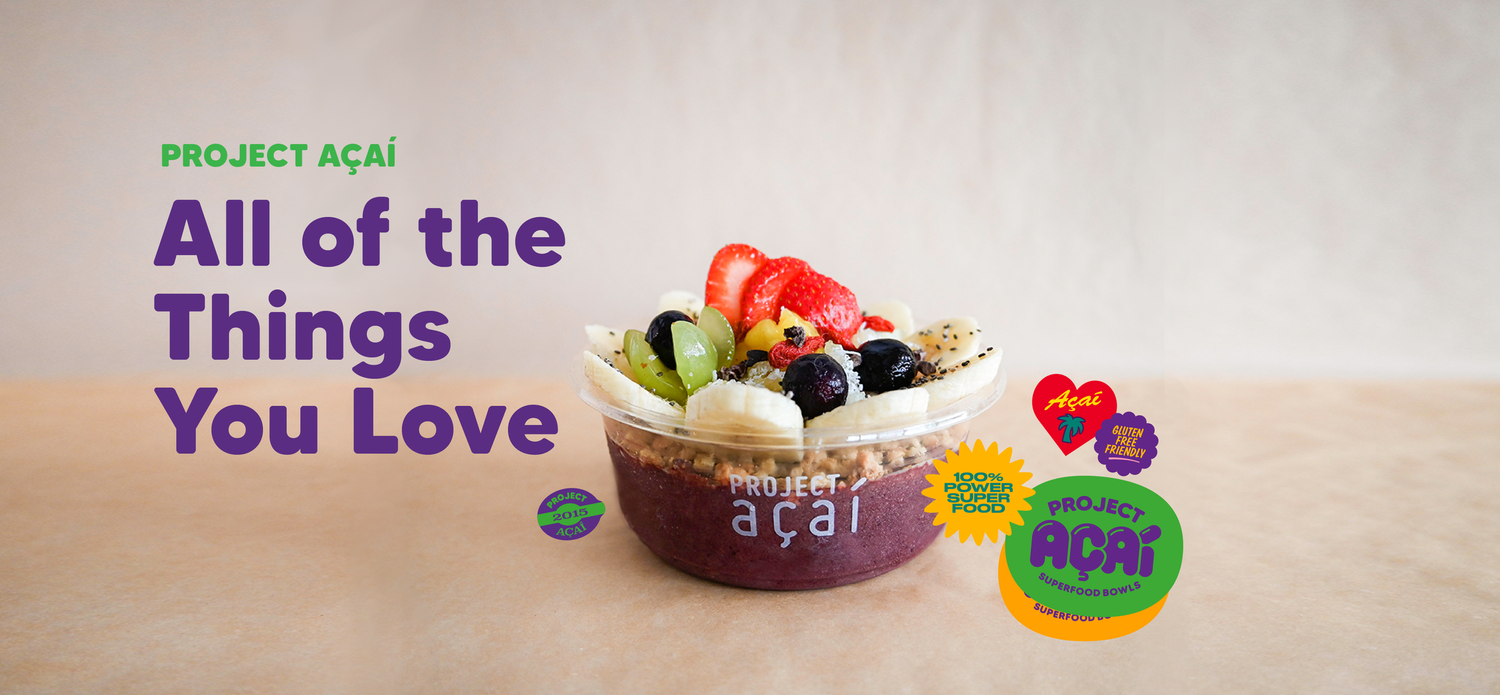 Project Acai: Superfood Bowls