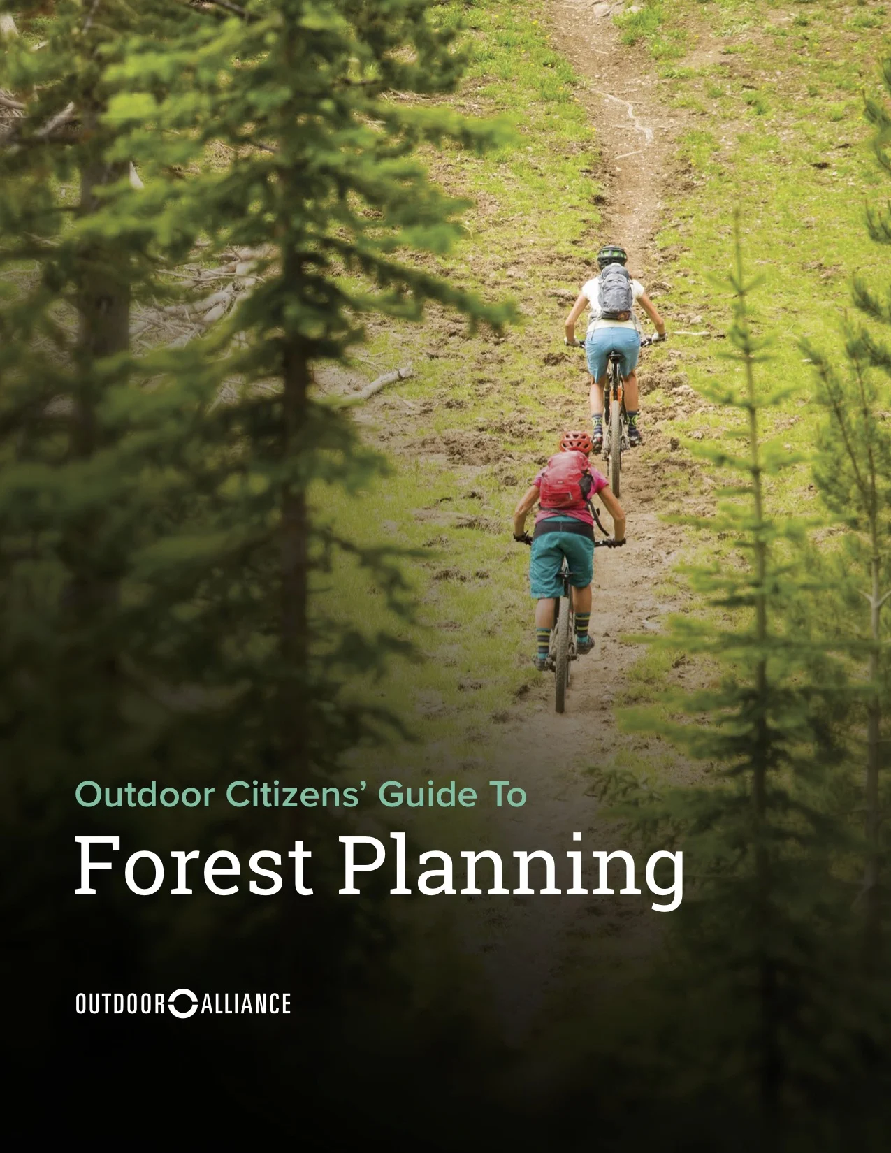Outdoor Citizens’ Guide to Forest Planning — Outdoor Alliance