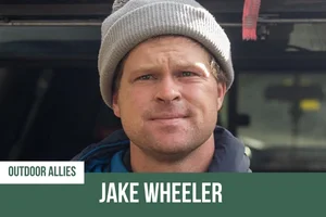 Outdoor Allies: Jake Wheeler — Outdoor Alliance