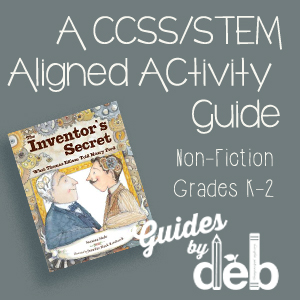 A CCSS/STEM Activity Guide for THE INVENTOR'S SECRET: WHAT THOMAS ...