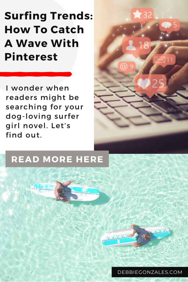 Surfing Trends: How To Catch A Wave With Pinterest — Pin Lit ...
