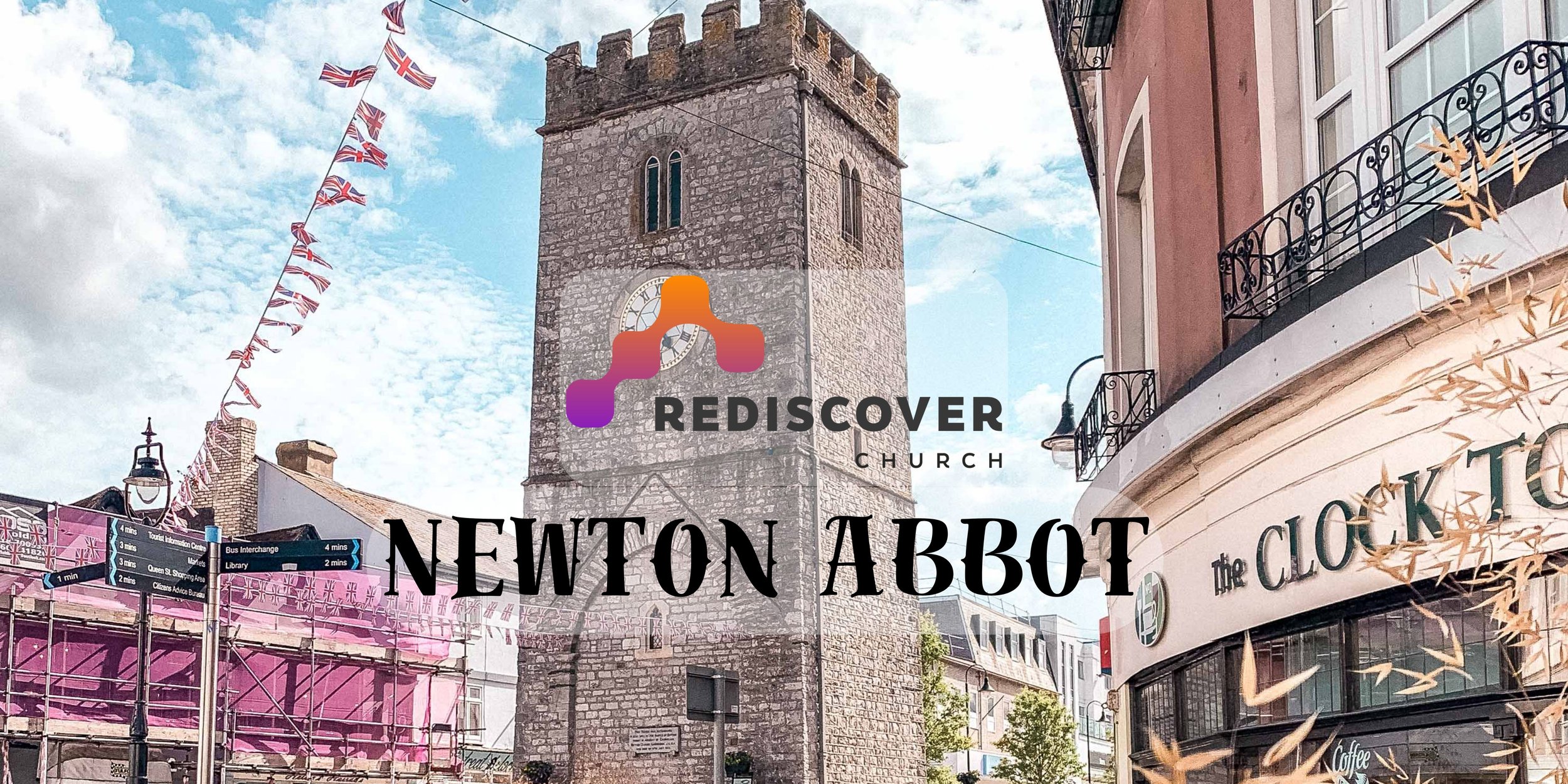 Newton Abbot — Rediscover Church