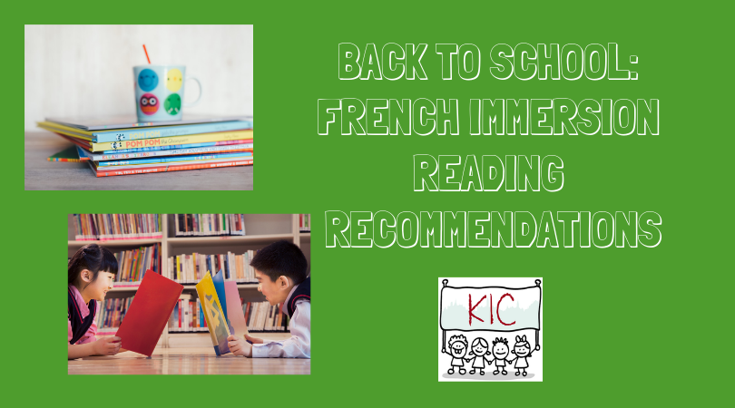 Back to School: French immersion reading recommendations — Kids in the ...