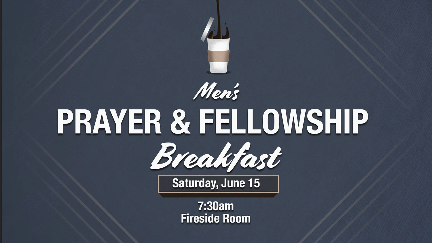 Men's Prayer & Fellowship Breakfast — Grace Community Church