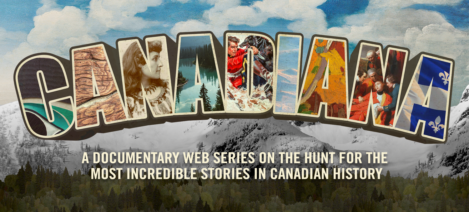 Canadian history series - Canadiana