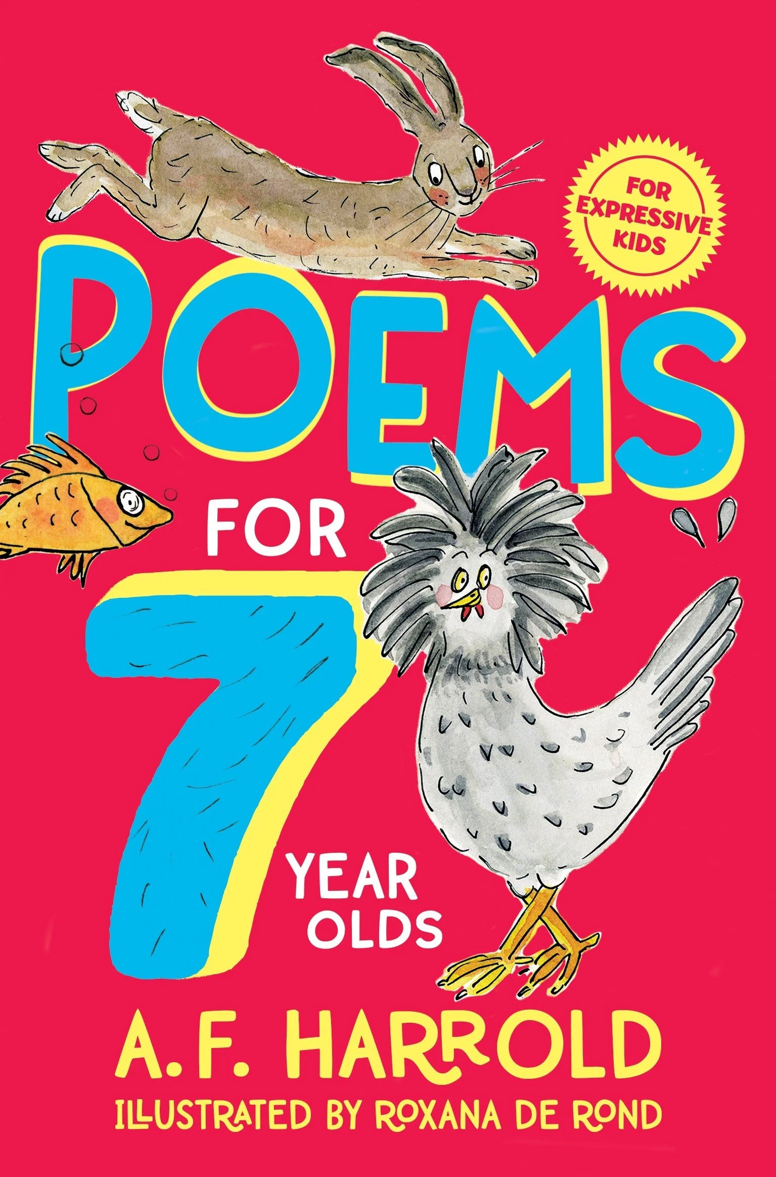 Poems For 7 Year Olds A F Harrold Poems For 7 Year Olds A F Harrold