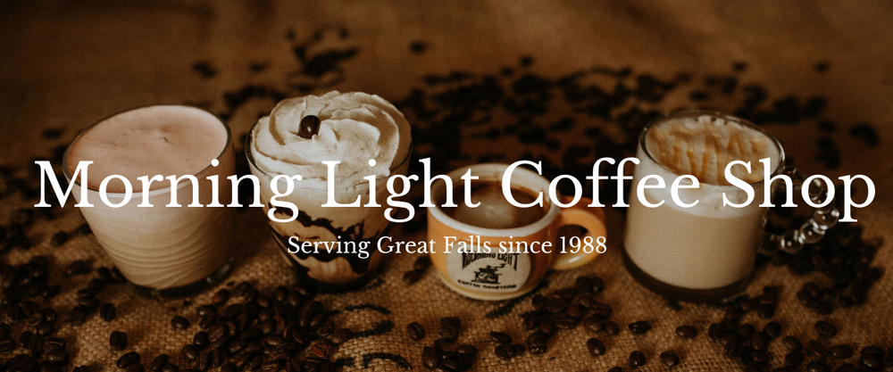 Morning Light Roasters Coffee Shop — Morning Light Coffee Roasters