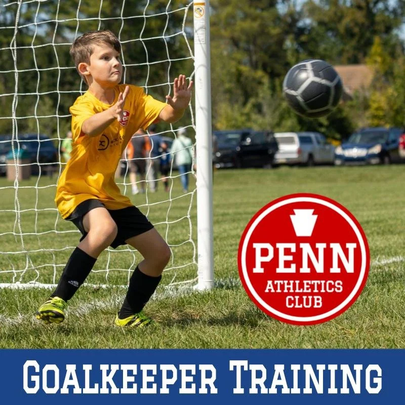 Goalkeeper Training — PENN Athletics Club