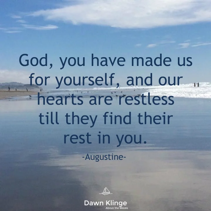 Finding Rest in God — Dawn Klinge