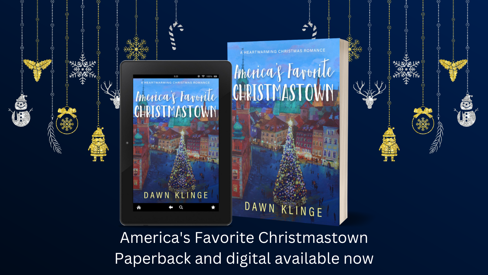 America's Favorite Christmastown — Dawn Klinge