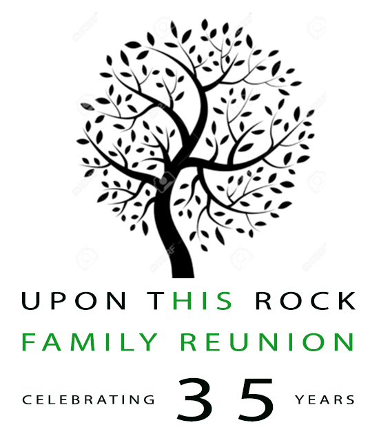 Reunion — Upon This Rock Productions