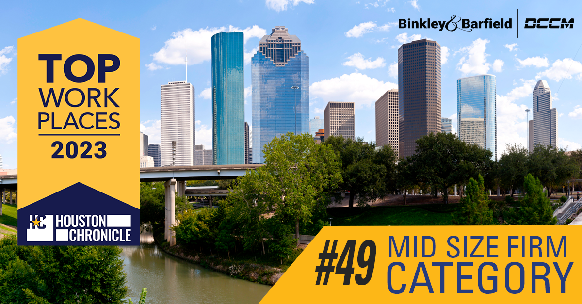 Binkley & Barfield | DCCM Honored by Houston Chronicle with 2023 Top Workplaces Award ...