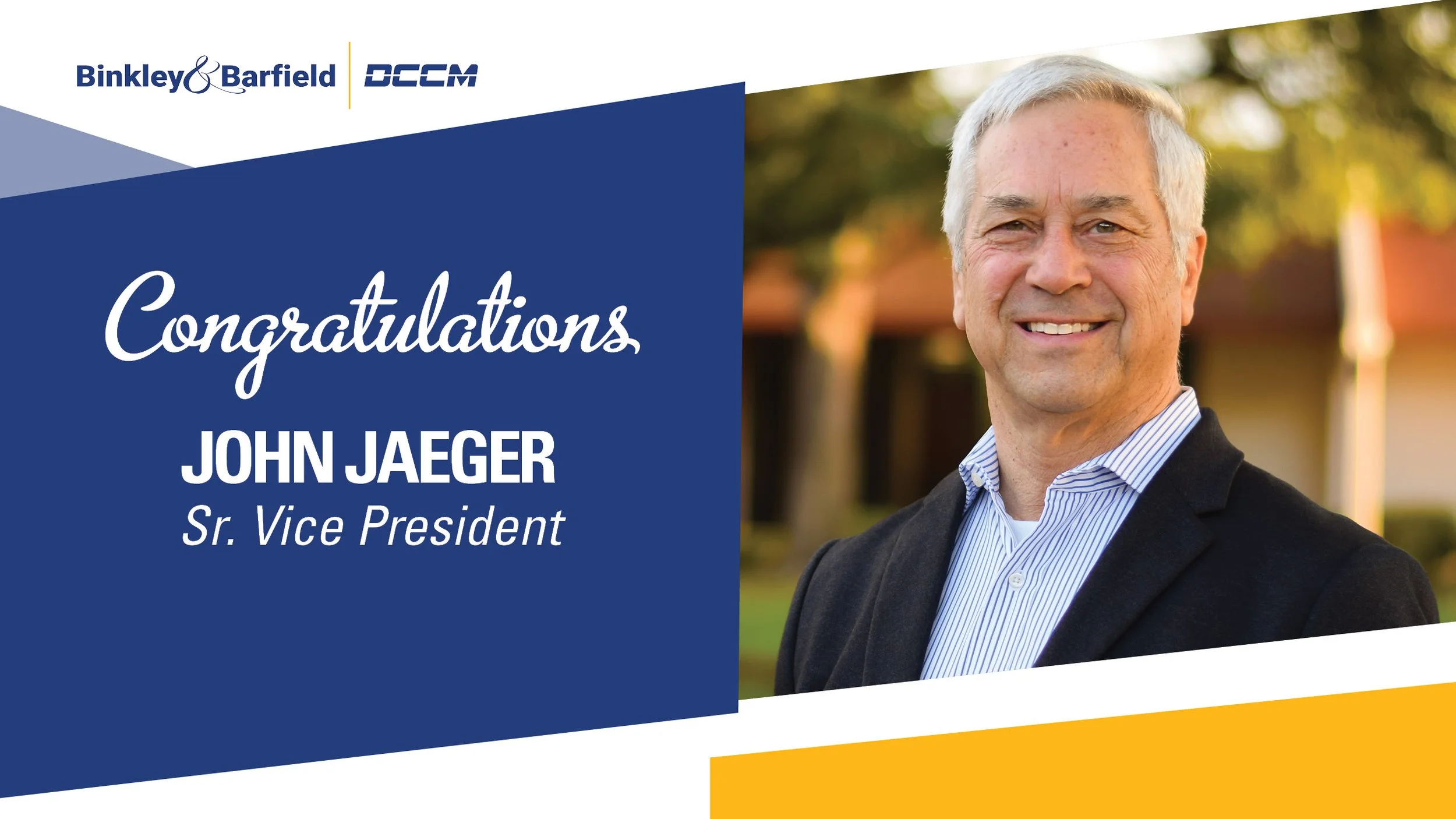 John Jaeger Promoted to Sr. Vice President - BinkleyBarfield | DCCM