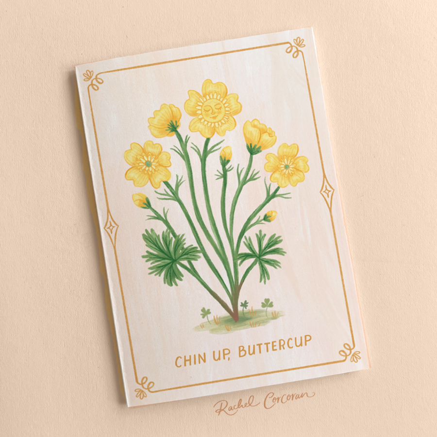 Chin Up Buttercup Card