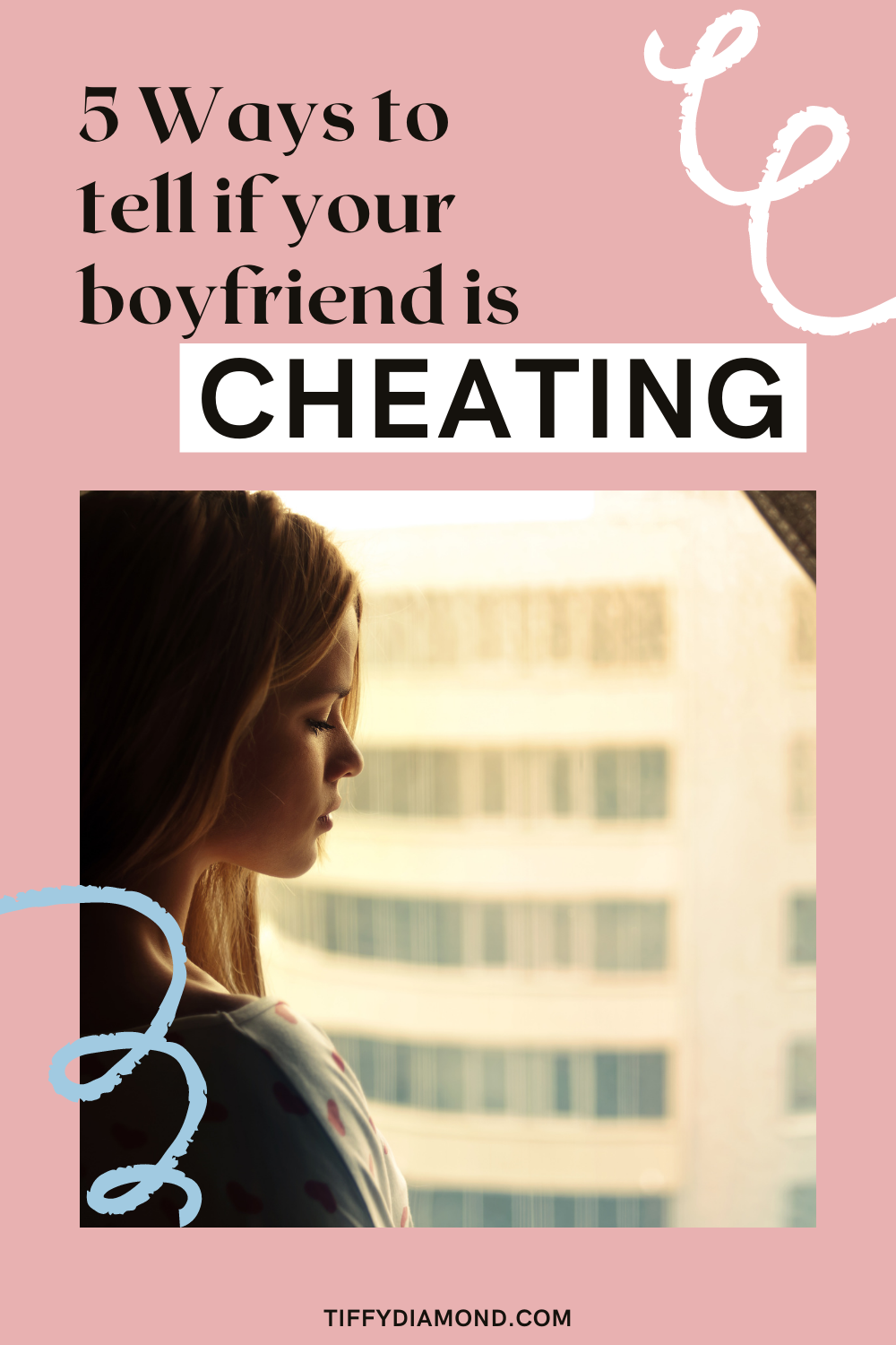 Signs Your BF is Cheating On You — TIFFY DIAMOND