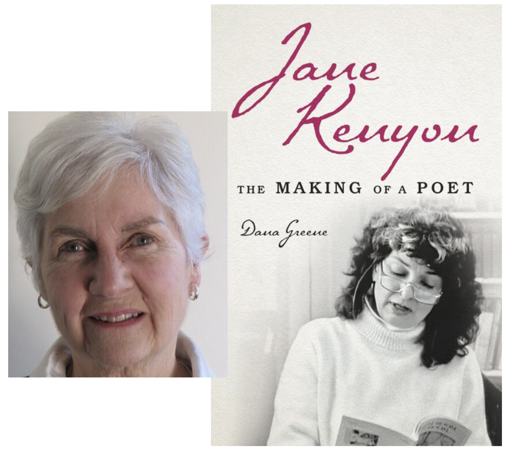 Jane Kenyon: The Making of a Poet by Dana Greene — Intima
