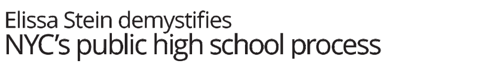 NYC High School Admissions Guide and Consultation | High School 411