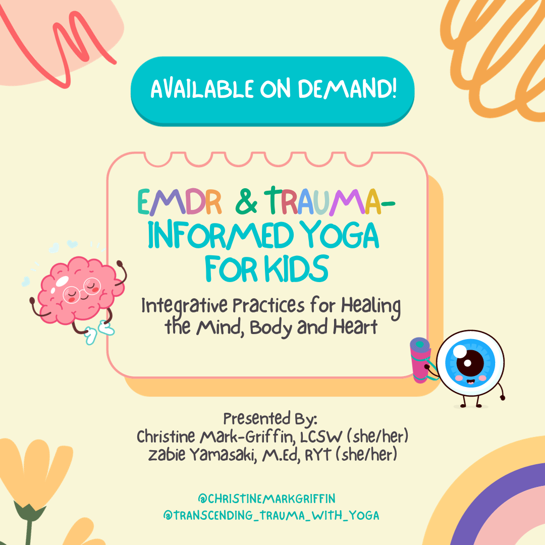 EMDR & YOGA FOR KIDS — Zabie Yamasaki