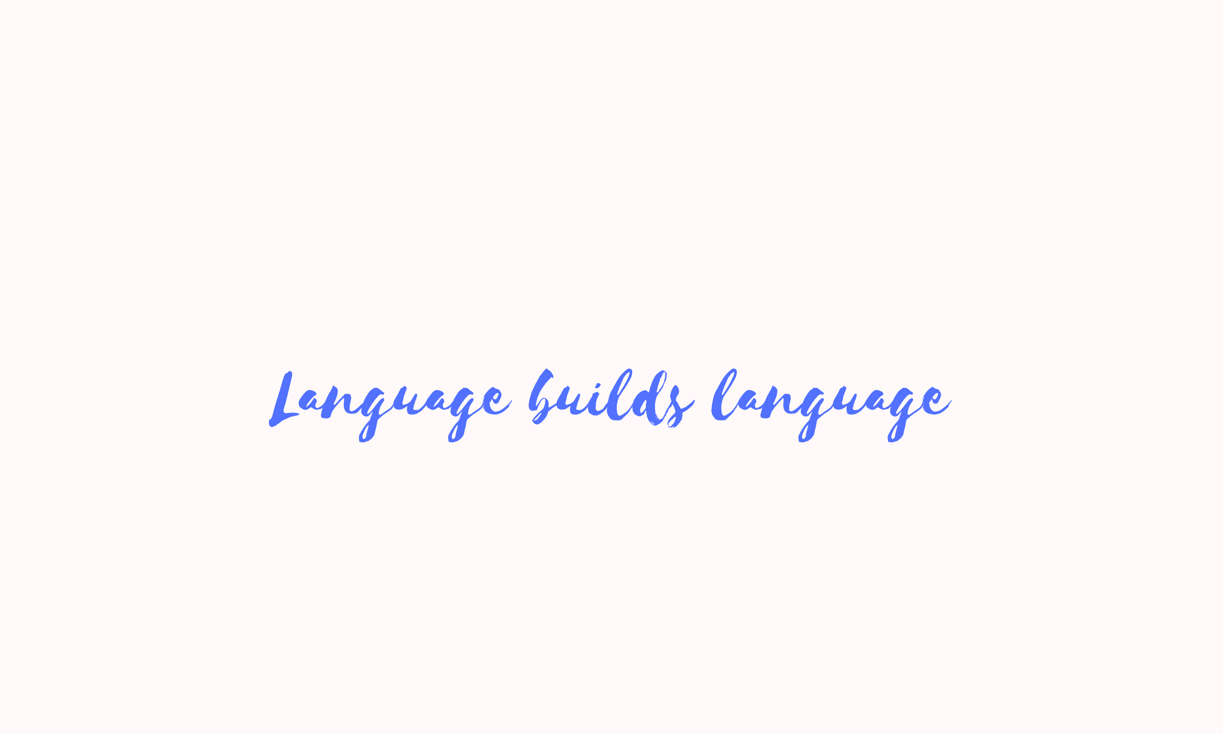 Language First