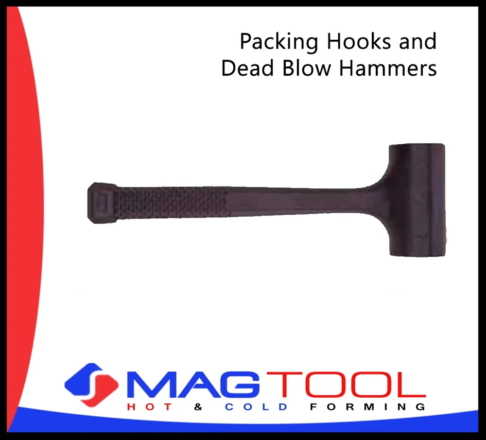 Packing Hooks and Dead Blow Hammers — MAG Tool - Specialty Industrial ...