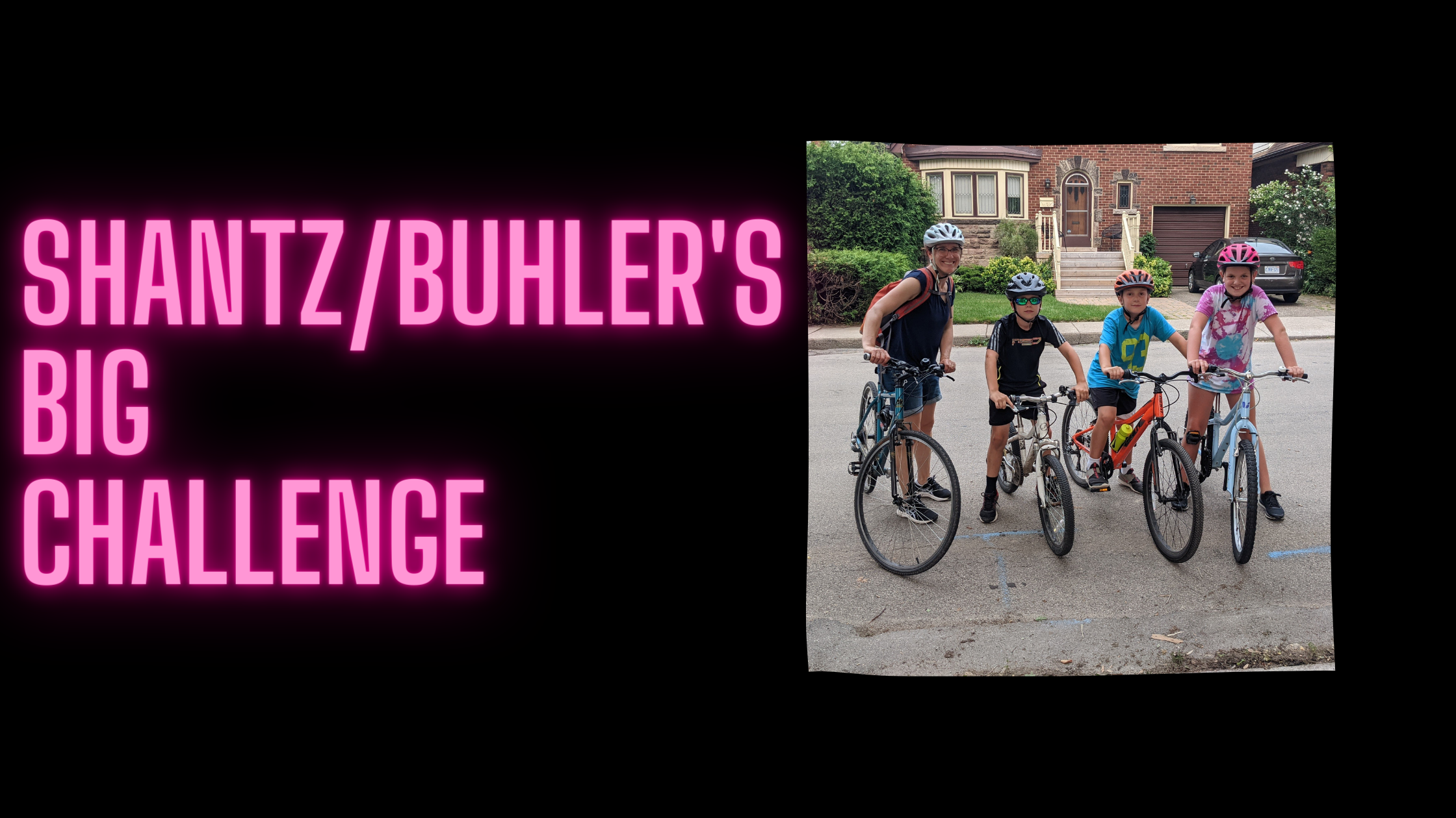 My Big Challenge — Max's Big Ride