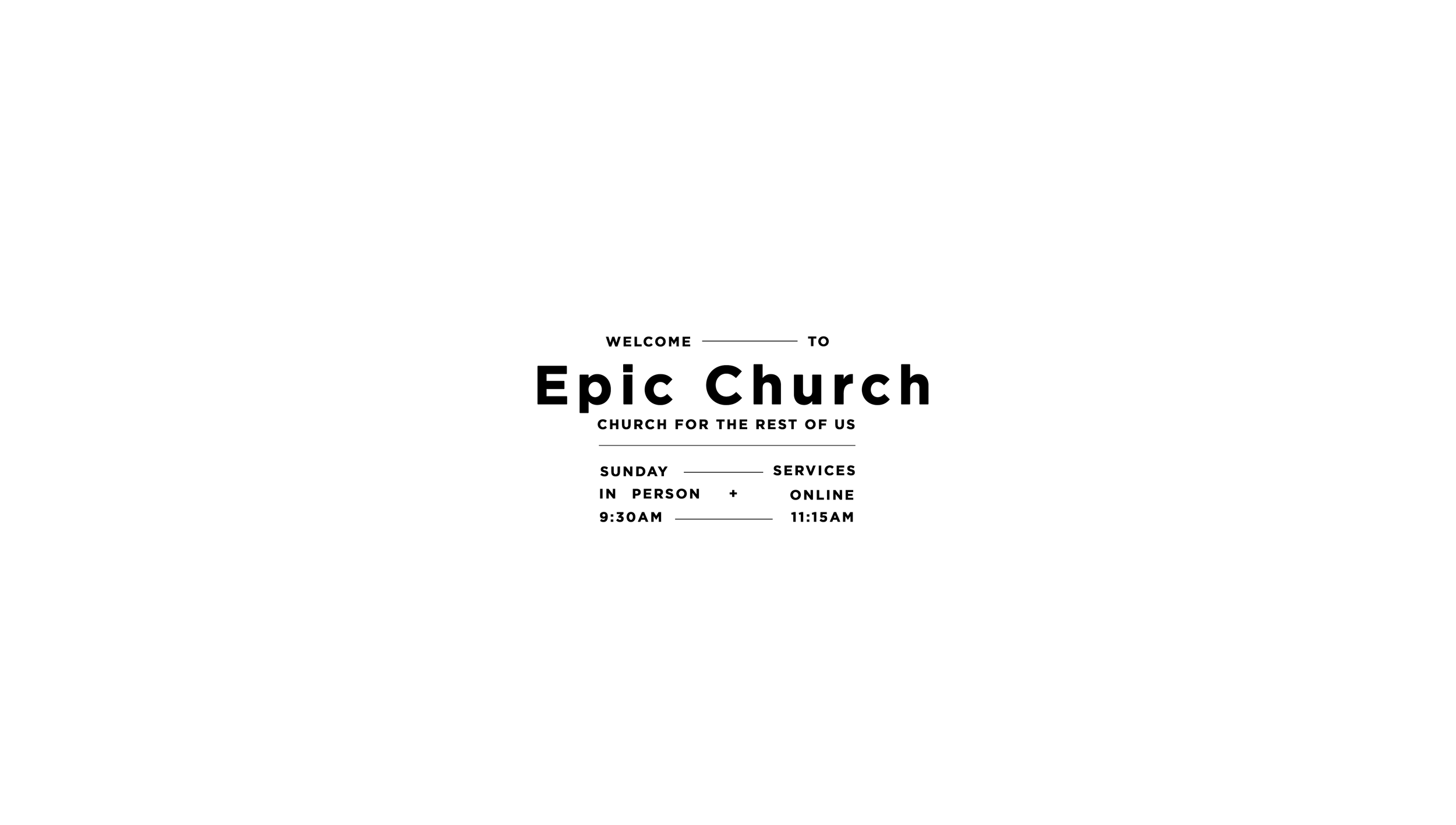 Epic | Church For The Rest Of Us