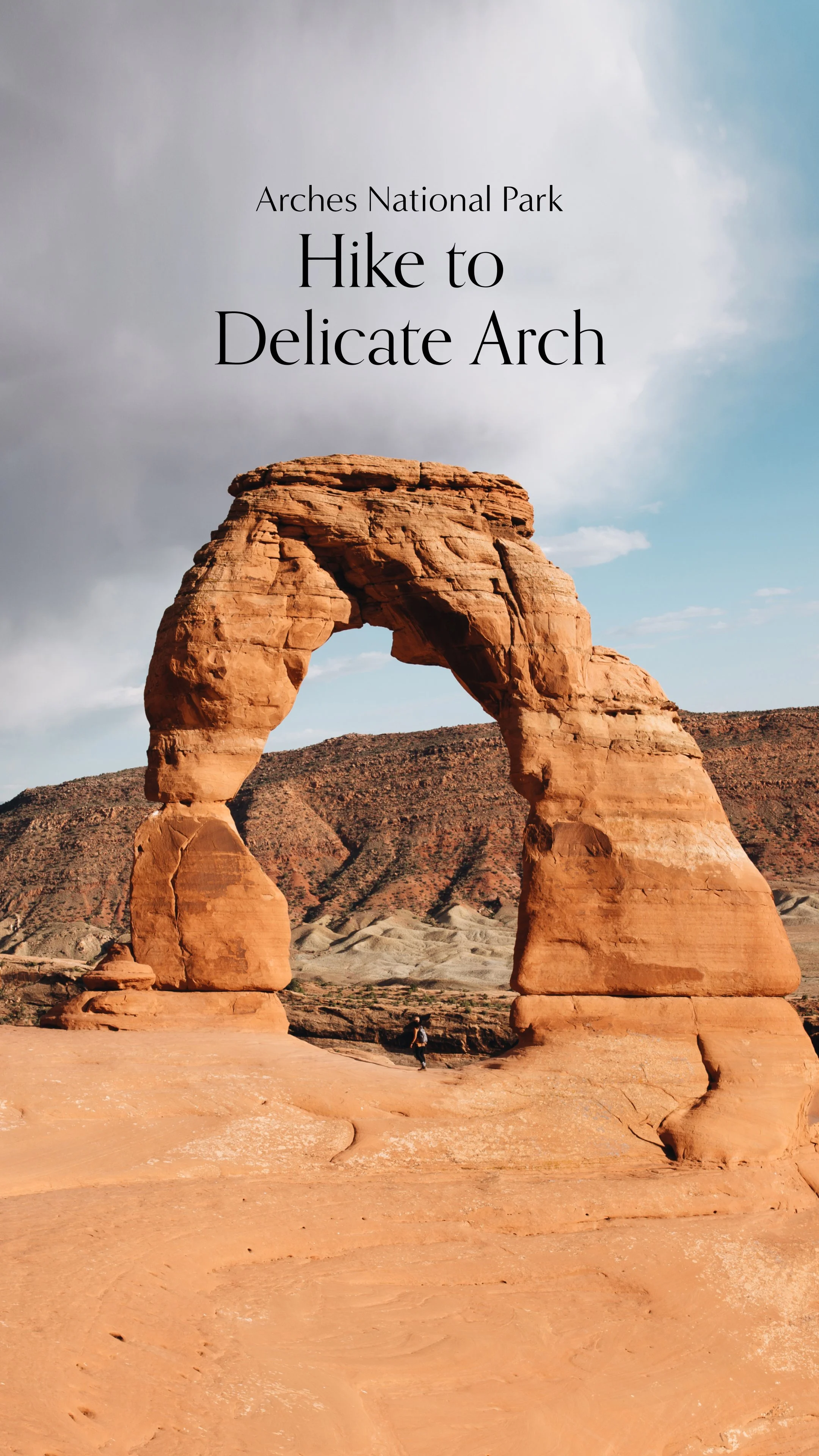 Arches National Park Delicate Arch Trail