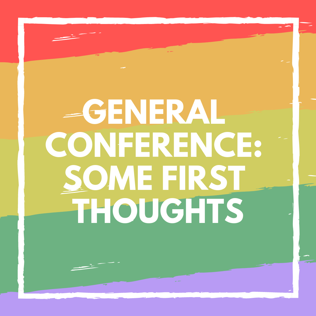 General Conference: Some First Thoughts — Glenn Memorial UMC