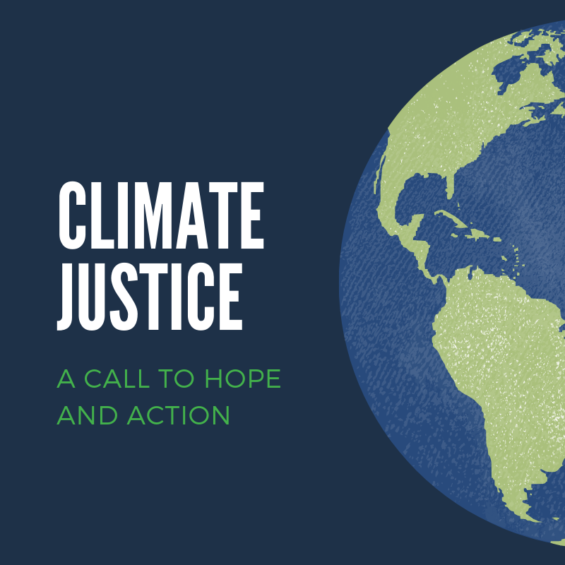 Climate Justice: A Call to Hope and Action - Chapter 4 — Glenn Memorial UMC