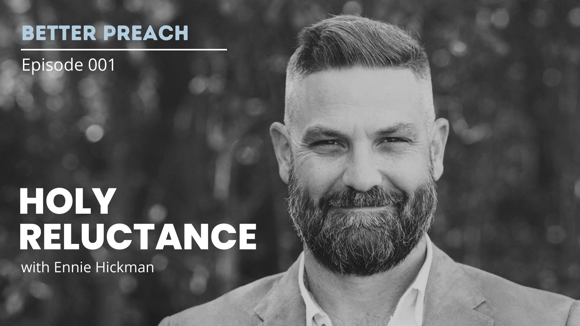 1 Holy Reluctance With Ennie Hickman Ryan O Hara